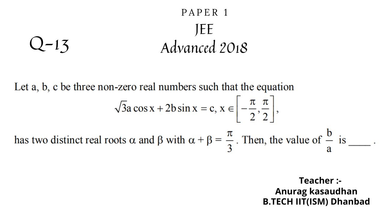 JEE Advanced 2018 Math Paper 1 (Q 13) solution | IIT JEE Maths | # ...