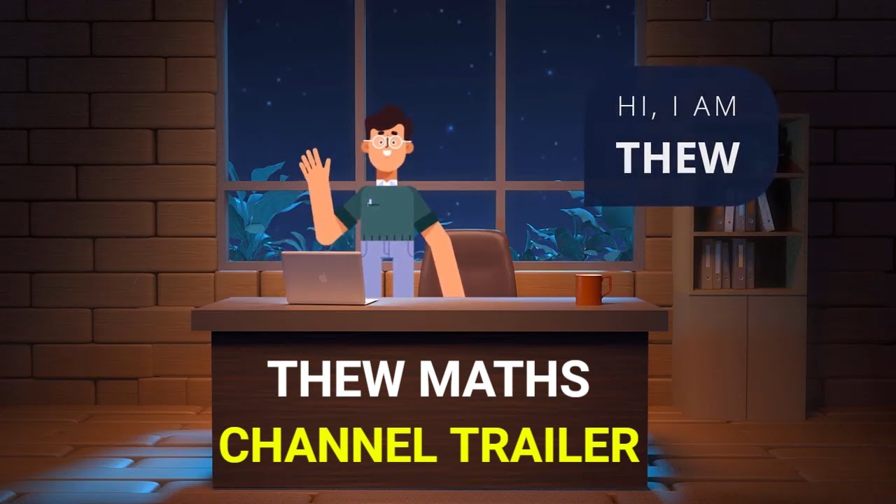 Thew Maths Channel Trailer - YouTube