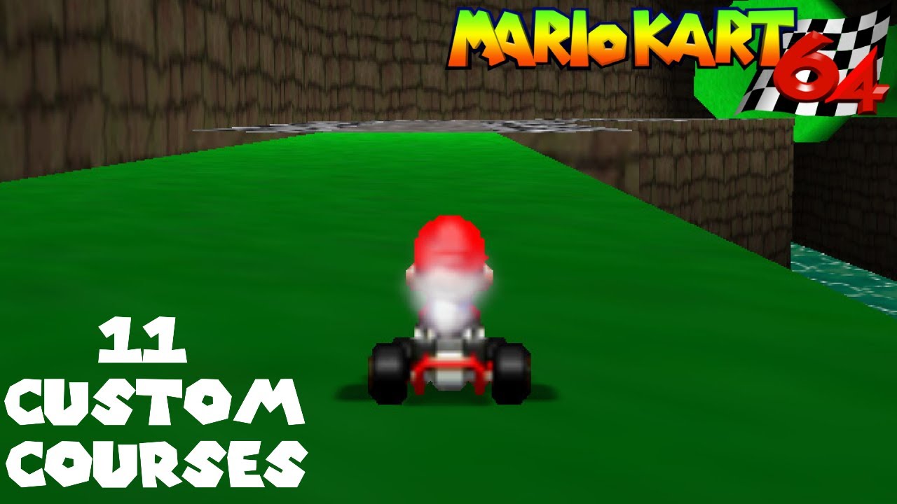 11 Custom Mario Kart 64 Courses (READ DESCRIPTION) - YouTube