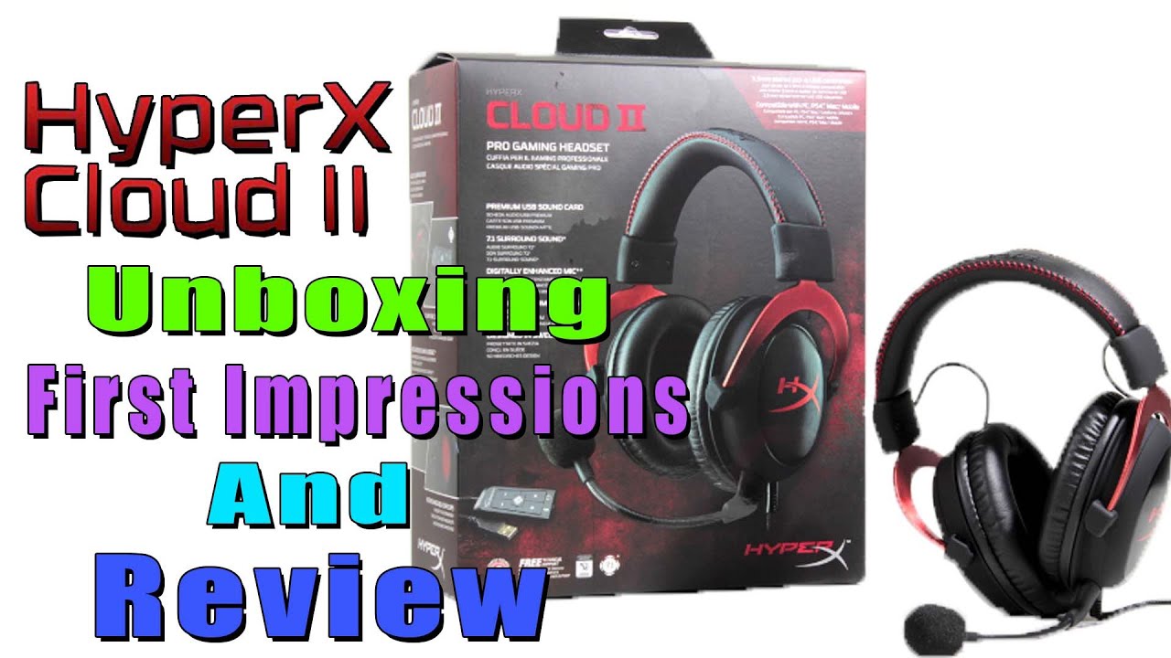 HyperX Cloud 2 Unboxing, First Impressions, Review And Honest Opinion ...