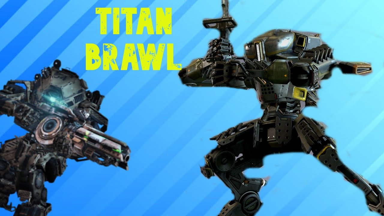 Titanfall 2 TITAN BRAWL Ronin Prime And Ion! - YouTube