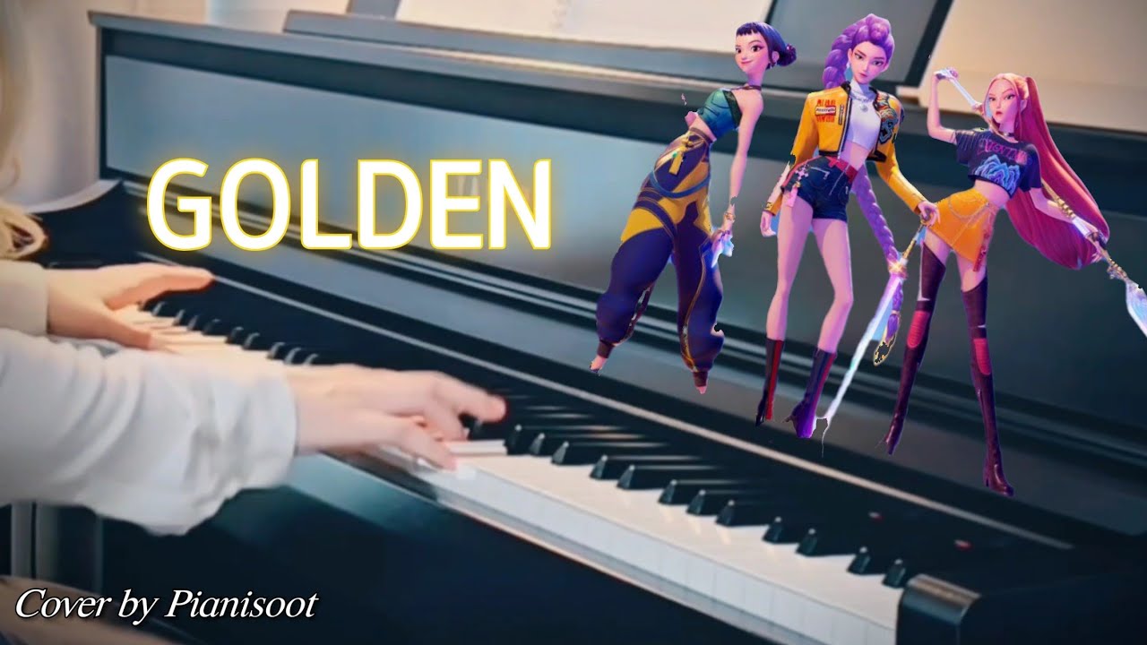 [Kpop Demon Hunters]HUNTR/X 헌트릭스 - Golden (Piano Cover) - YouTube