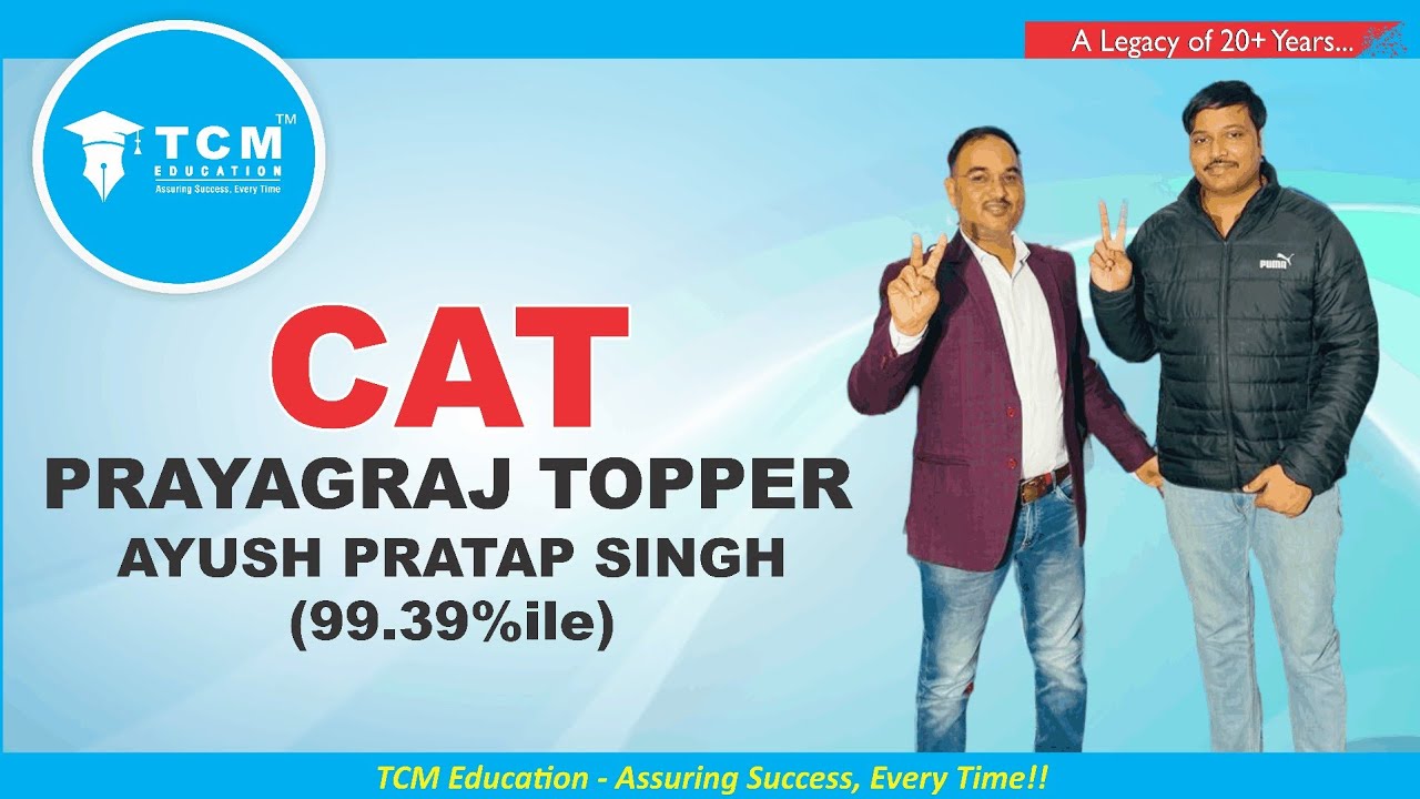 CAT 2022 Topper | Ayush pratap singh | CAT 2022 Prayagraj Topper ...