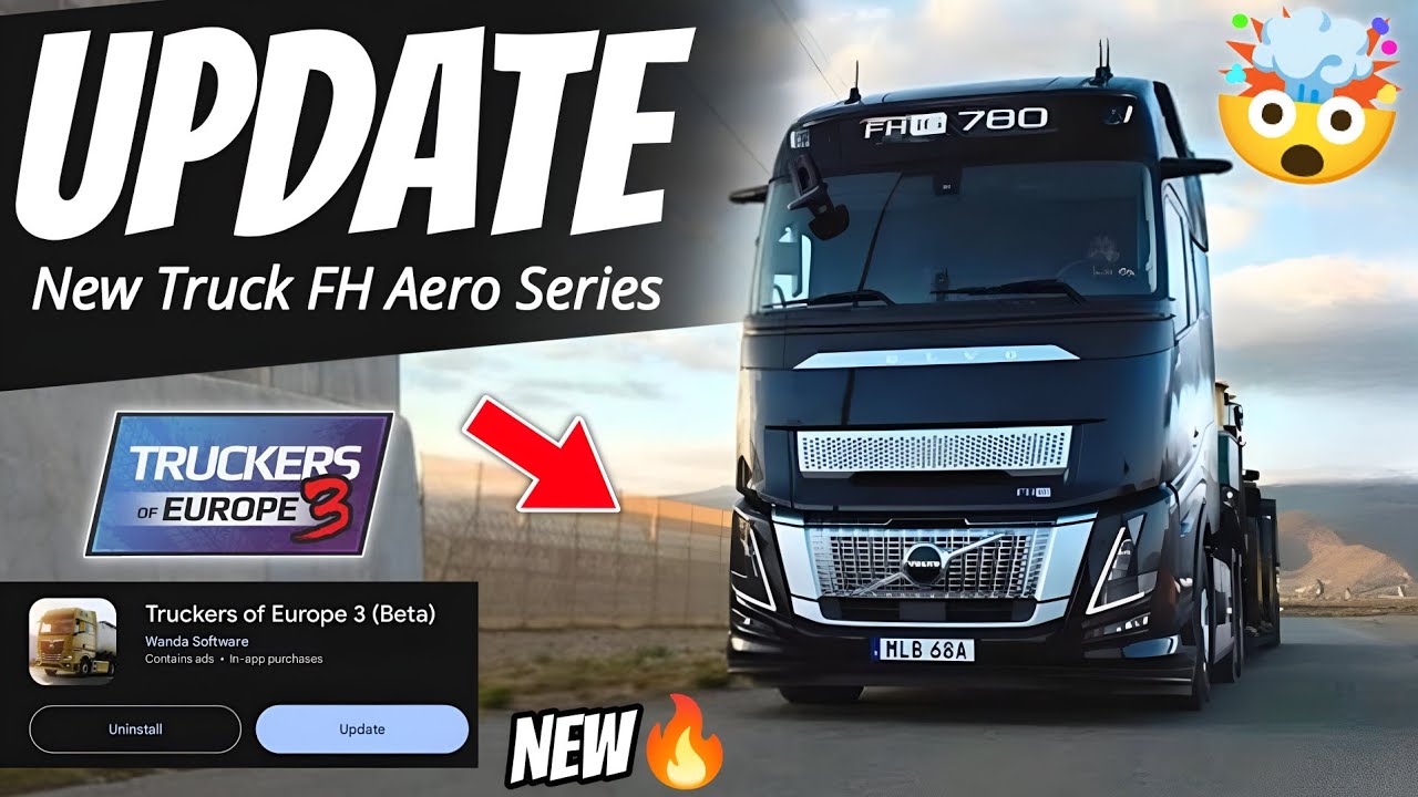 Truckers of Europe 3 New Update Leaks New Truck Release Confirmed Wanda ...