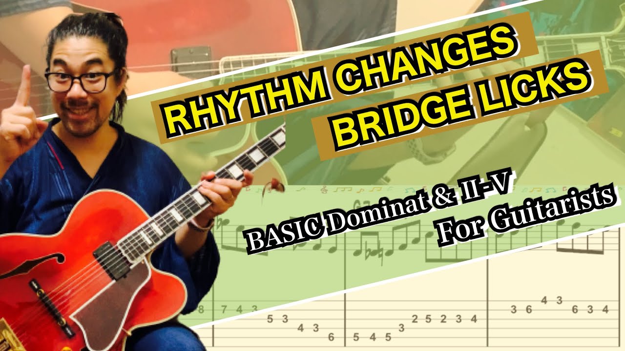 【Jazz Guitar Lesson】MUST KNOW Basic Improvisation 8 LICKS for Bridge in ...