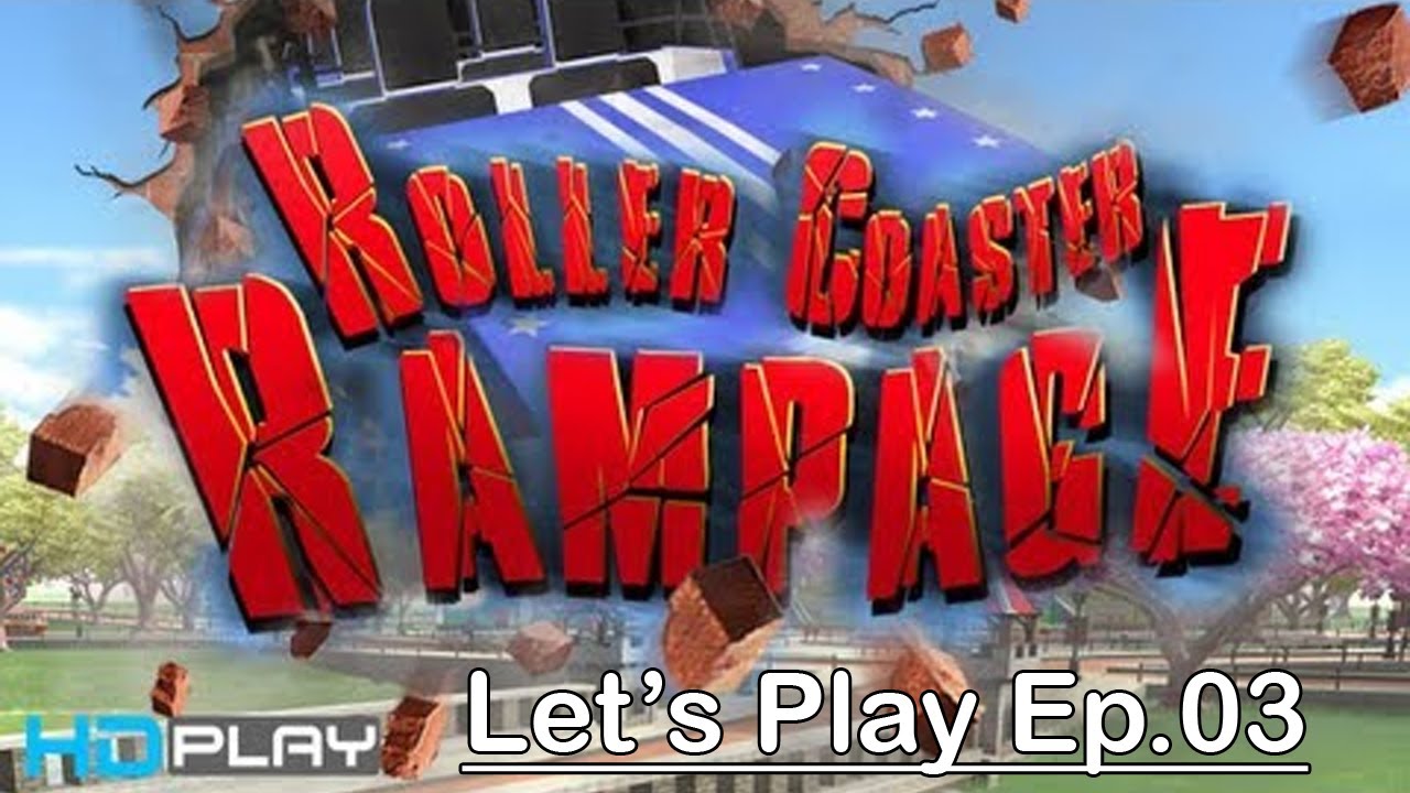 Let's Play Roller Coaster Rampage Level 3 - YouTube