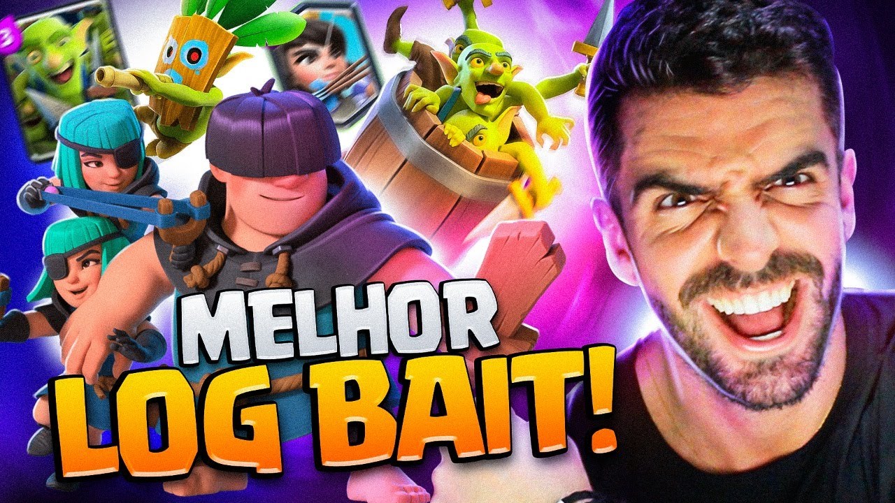 O MELHOR DECK DE LOG BAIT DE TODOS OS TEMPOS NO CLASH ROYALE! - YouTube