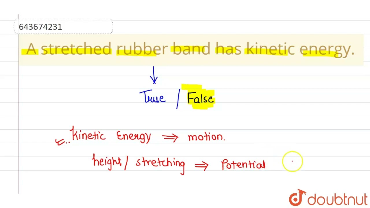 Elastic Potential Energy Rubber Band