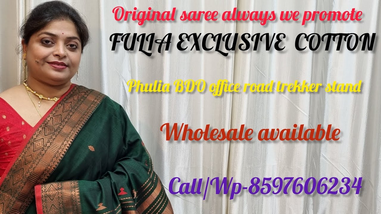 PHULIA EXCLUSIVE SAREE WHOLESALER & MANUFACTURER || cotton collections ...