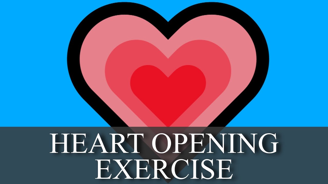 EPISODE 48 | HEART OPENING EXERCISE - YouTube