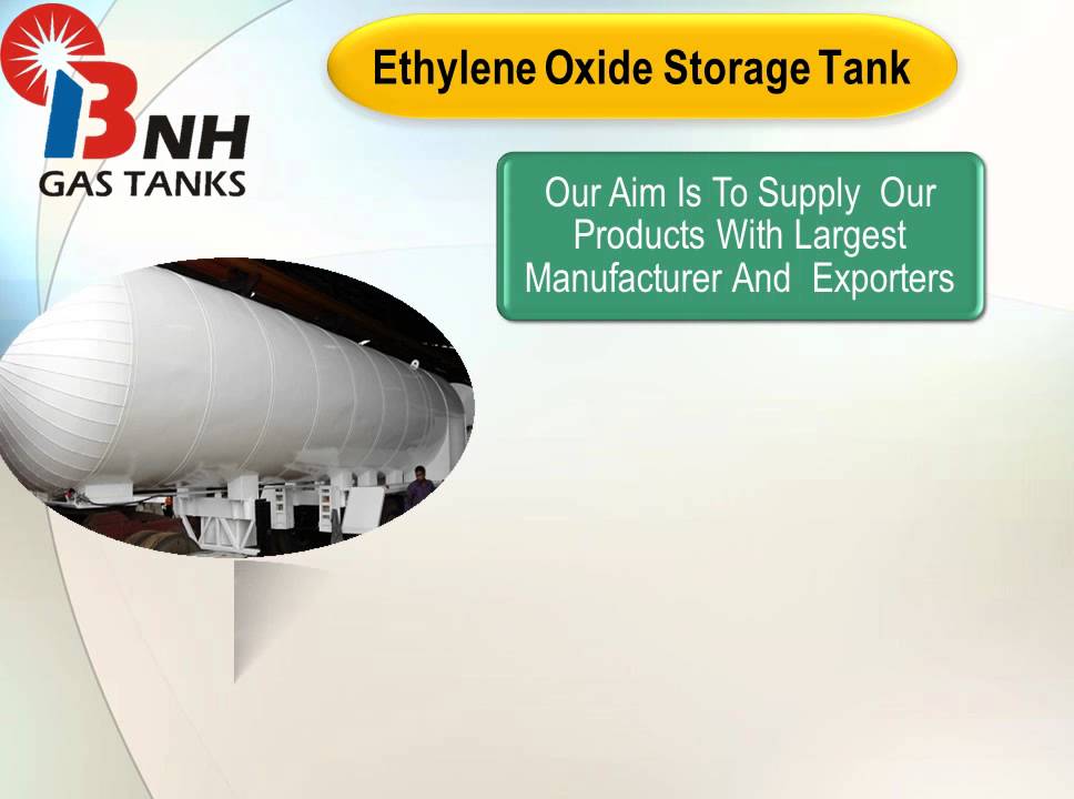 Ethylene Oxide Storage Tank - YouTube