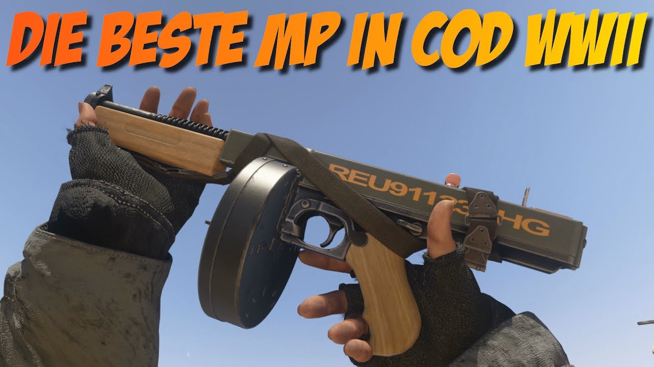 Die BESTE MP in Call of Duty WW2 (Meine Favoriten) - YouTube