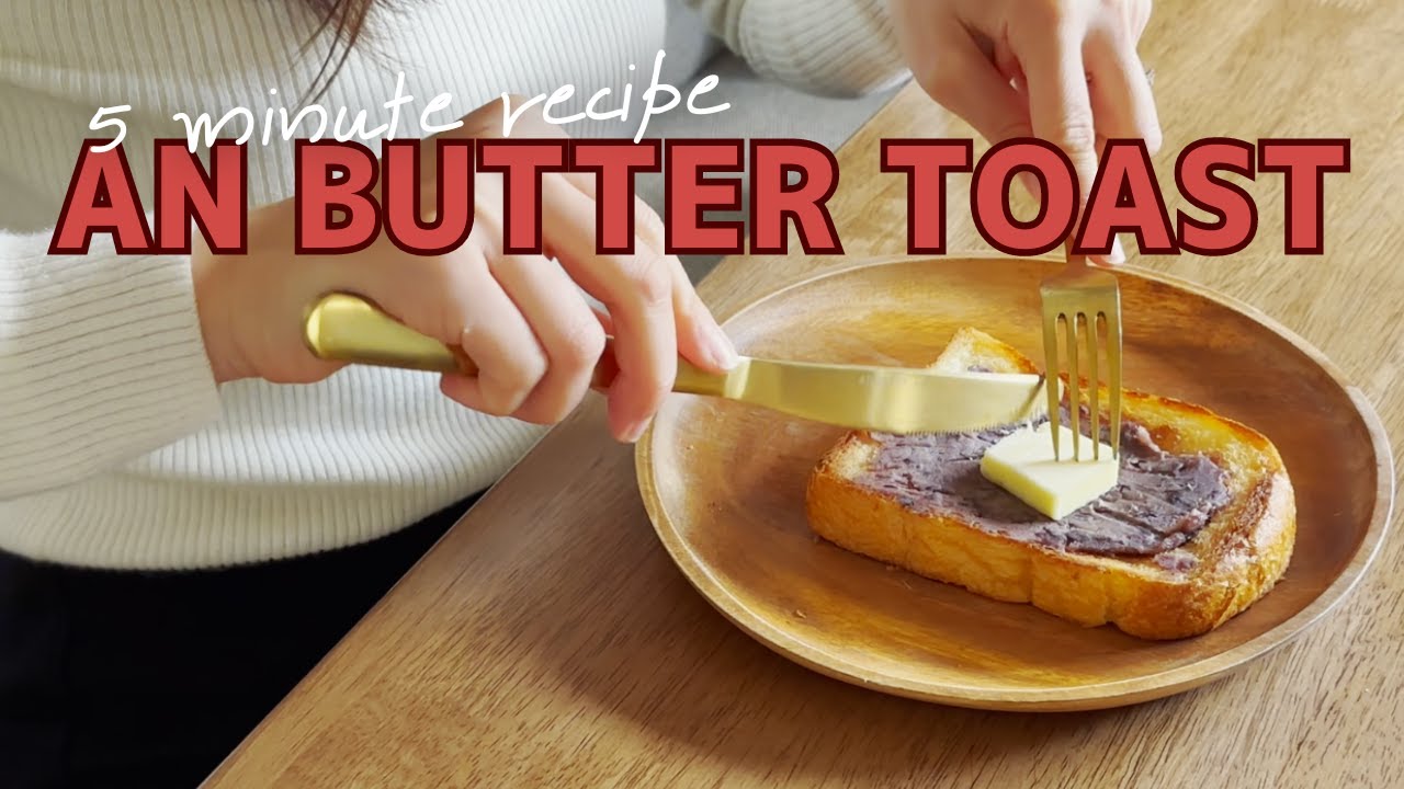 Easy Japanese Sweets - An Butter Toast Recipe (Red Bean Butter Toast ...