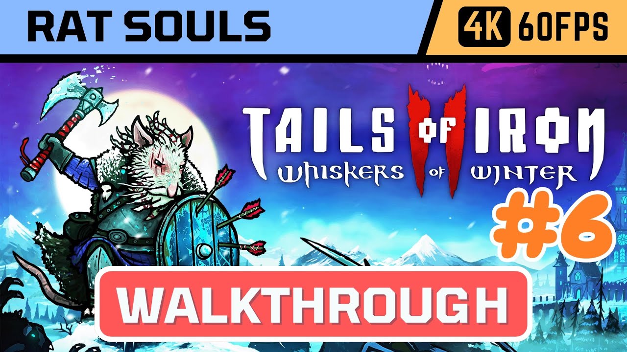 Tails of Iron 2: Whiskers of Winter (Odd Bug Studio, 2025) - Full ...