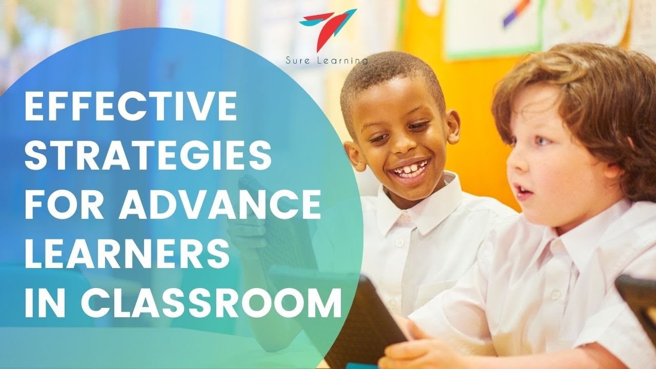 Teaching Technique - 40 - Effective Strategies for Advance Learners in ...