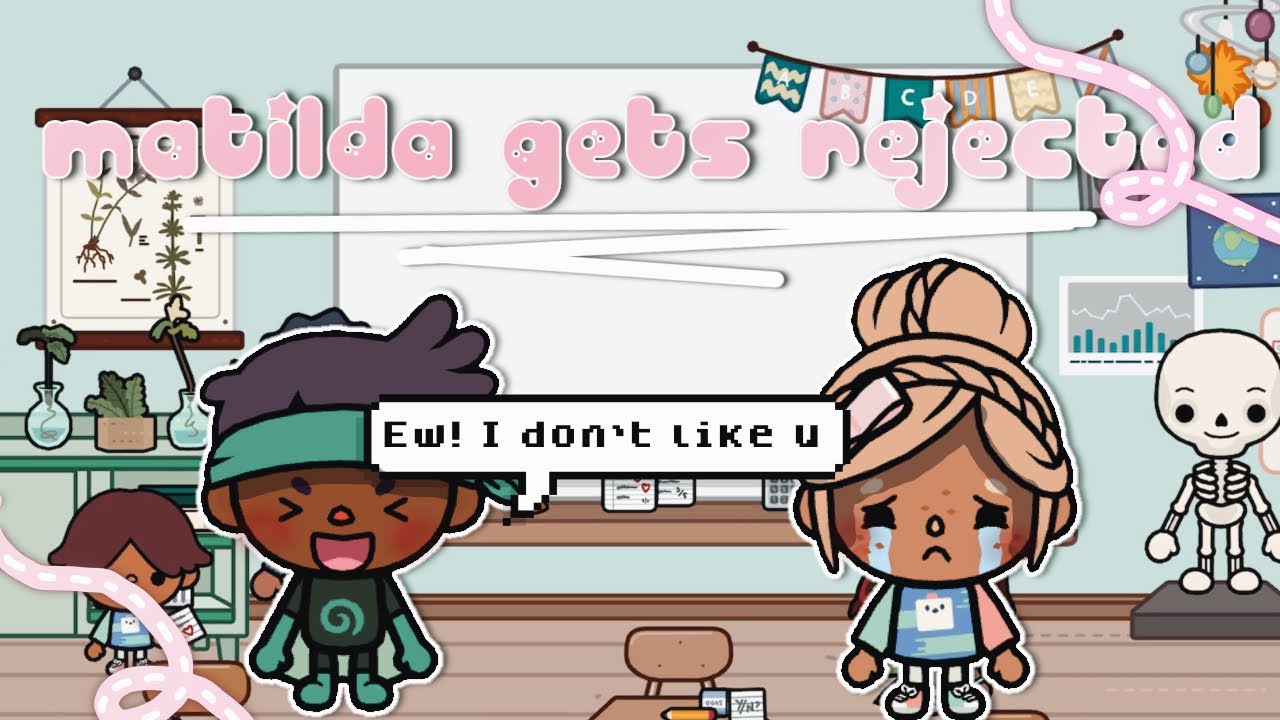 Matilda Gets Rejected 💔🙅🏼‍♀️😭 | *WITH VOICE* | Toca Boca Life World ...