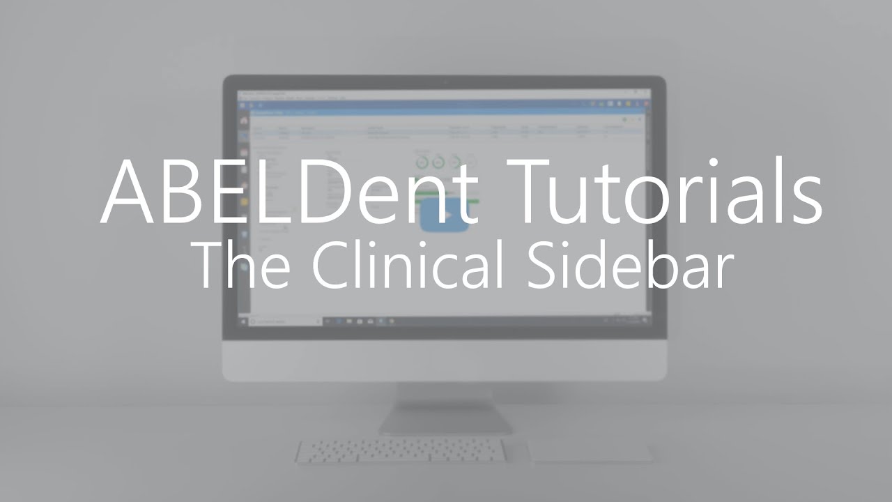 ABELDent Tutorials - A Guide to using ABELDent's Clinical Sidebar - YouTube