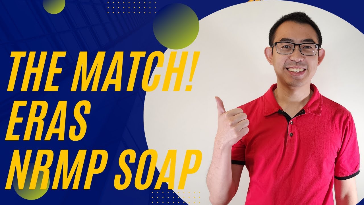 The Match explained! ERAS, NRMP, and SOAP - YouTube