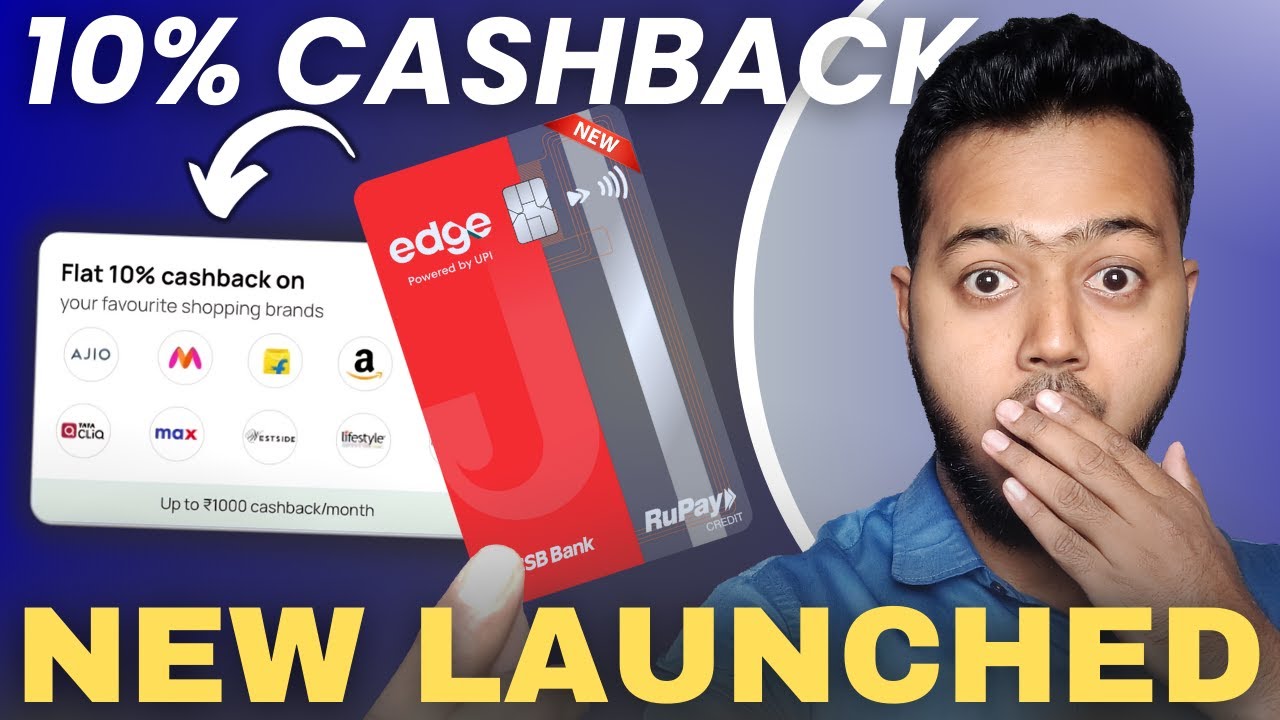 Jupiter Upgrades EDGE CSB RuPay Credit Card – Get Up to 10% Cashback ...