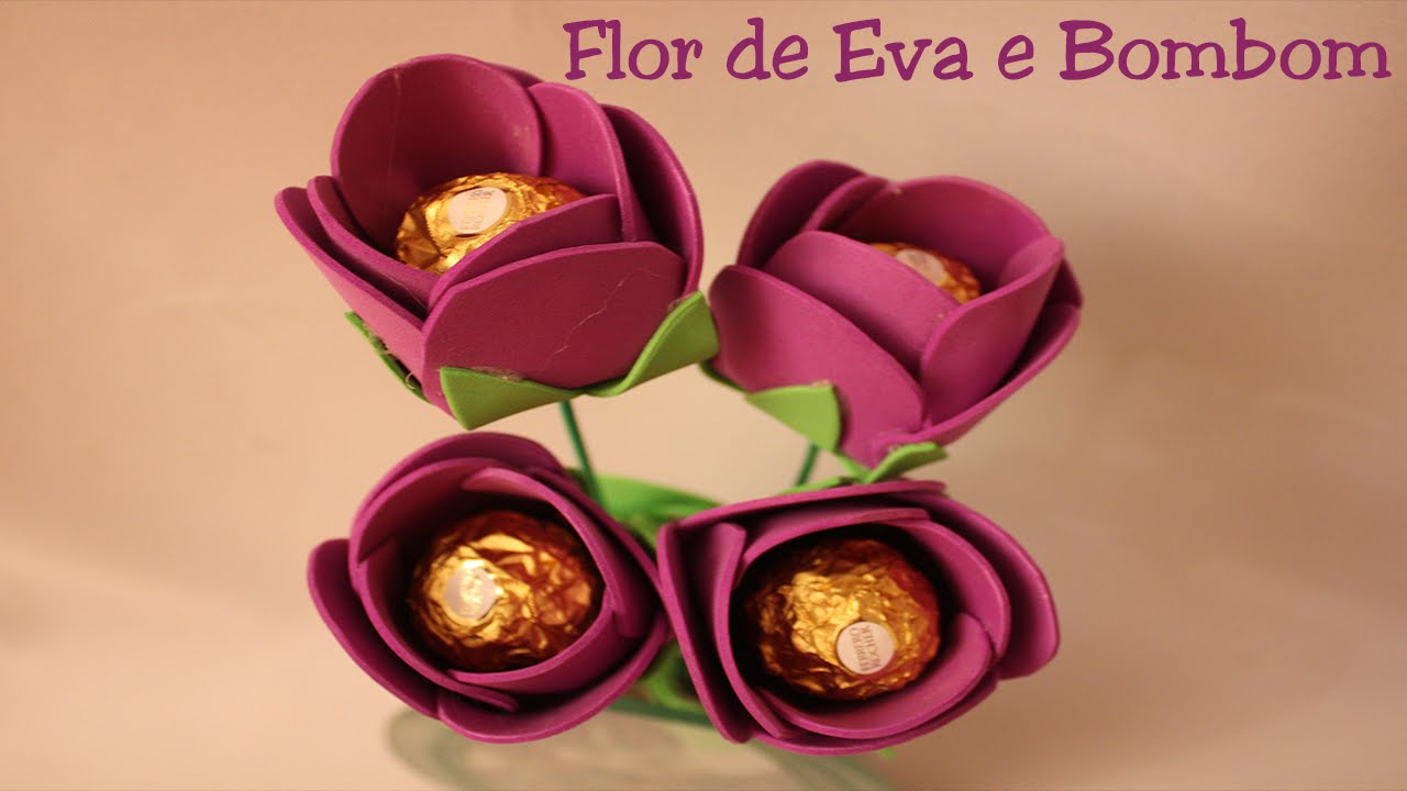 Flor de Eva com bombom - Boa dica para presente - YouTube