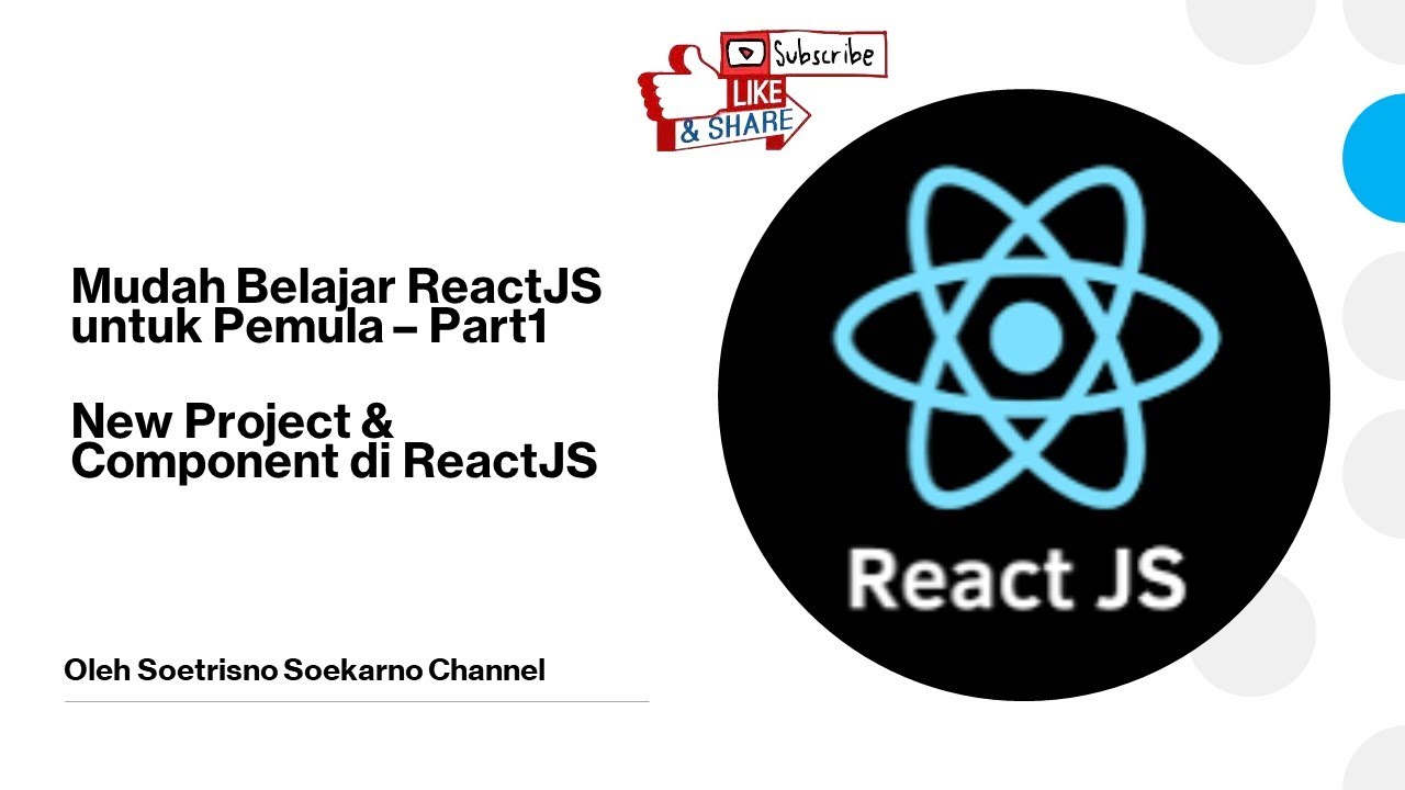 Materi Awal ReactJS - Tutorial ReactJS Part 1 - Universitas Safin Pati - YouTube