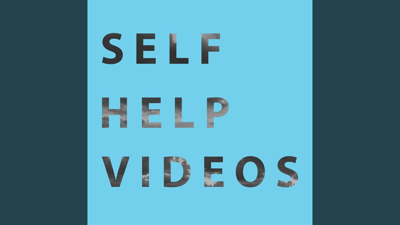Self Help Videos - YouTube