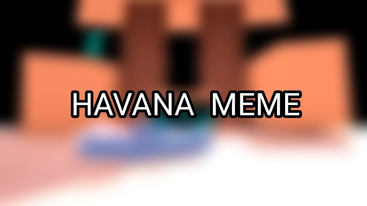 Havana meme | Minecraft Animation | Mine-Imator - YouTube