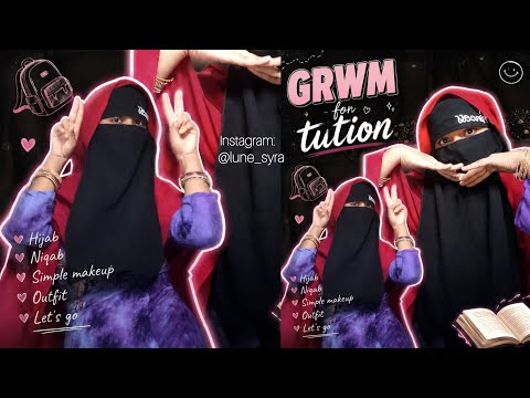 ✨ GRWM for Tuition 📚 | Simple Hijab Routine 💖 | Daily Vlog 