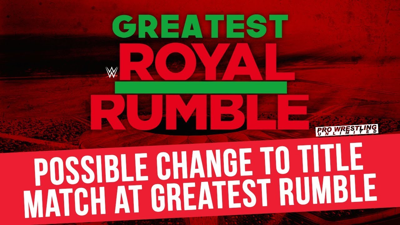 Possible Change To Ladder Match At The Greatest Royal Rumble - YouTube