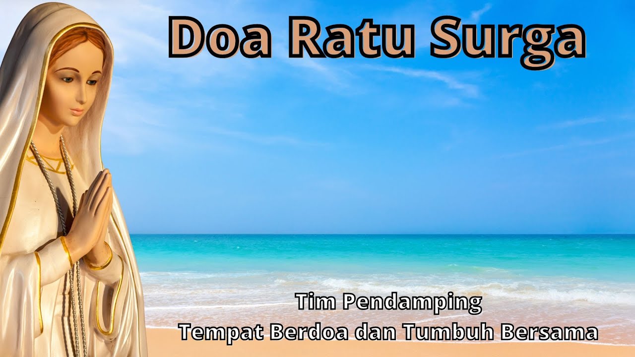 Doa Ratu Surga Katolik Jam 12 Siang | Jumat 28 April 2023 - YouTube