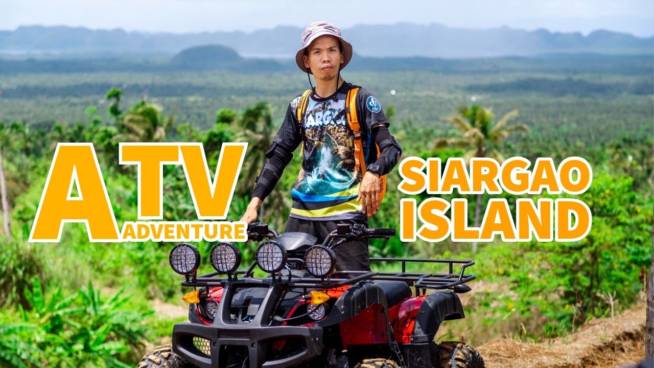 Siargao Island ATV Ride Adventure | Travel Experience 2023 - YouTube
