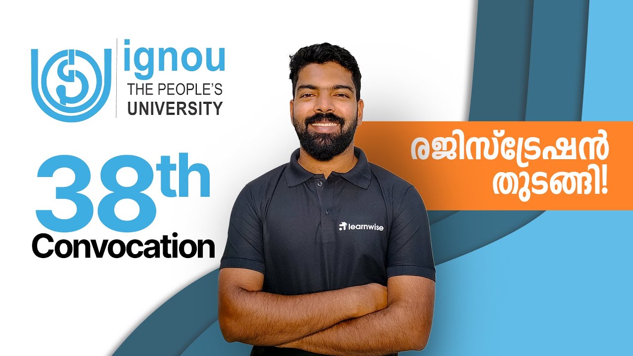 IGNOU Big Update | 38th Convocation | Registration Started | Kerala's ...