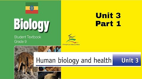Grade 9 Biology Unit 3 Human Biology and Health - YouTube