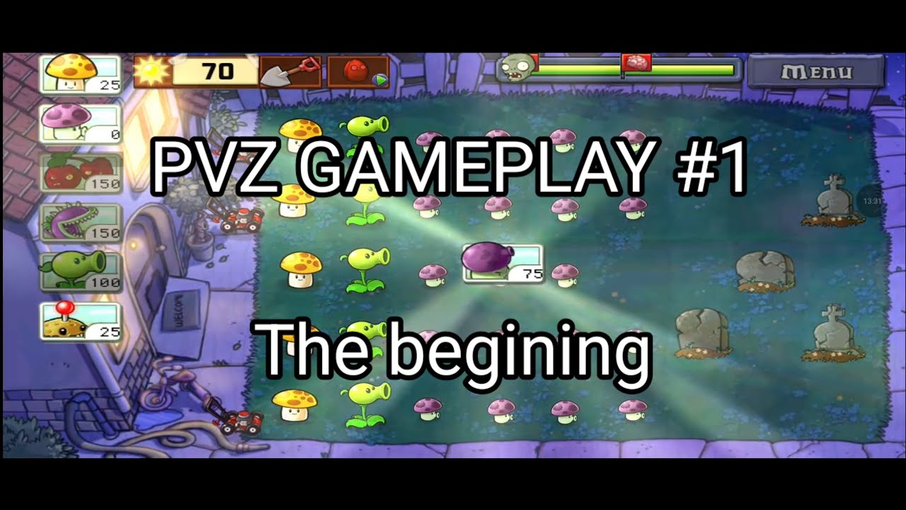 PVZ Gameplay #1 - The beginning - YouTube