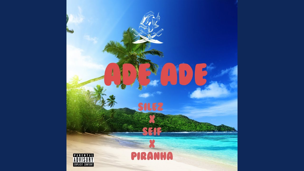 Ade Ade - YouTube