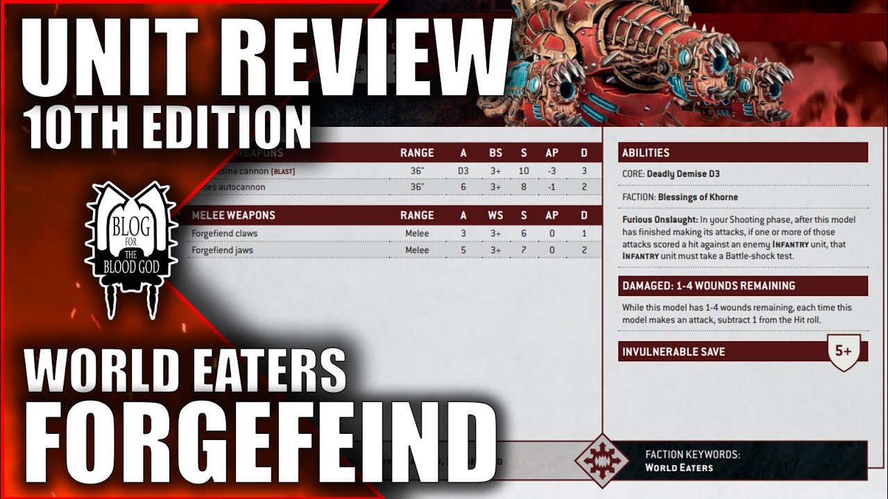 Forgefiend Datasheet Review - 10th Edition - World Eaters - YouTube