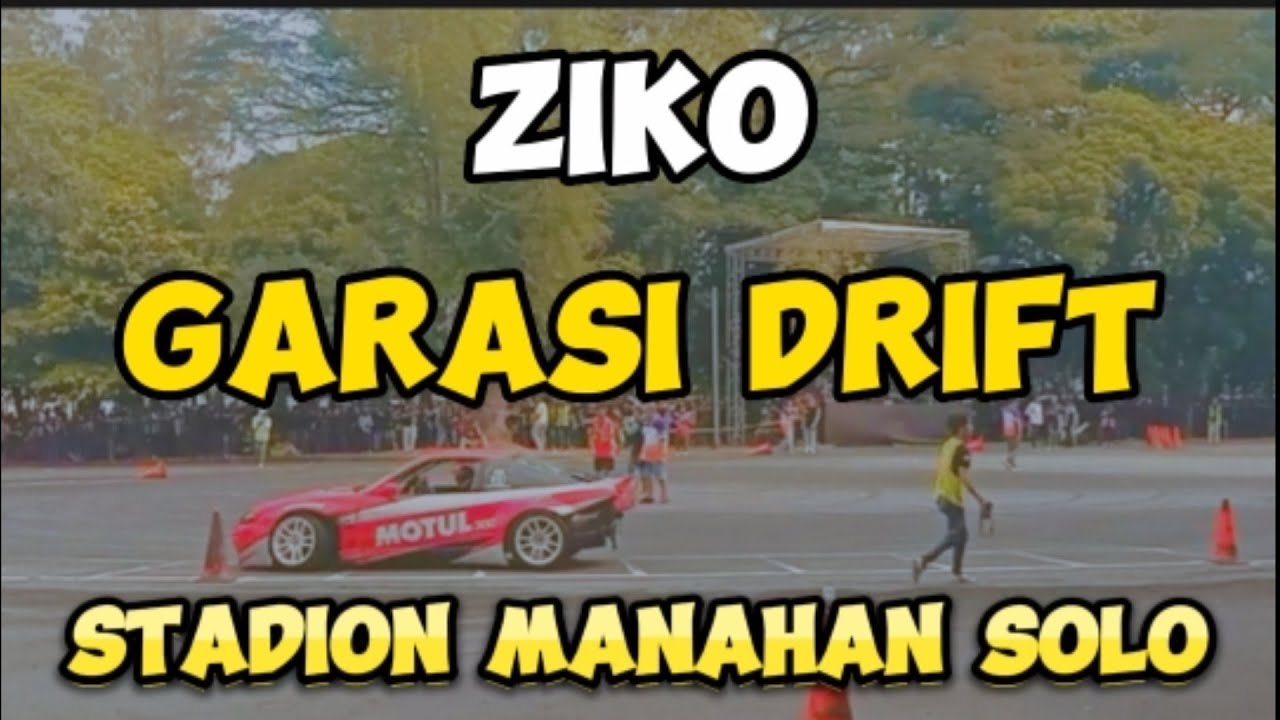 🔵Ziko garasi drift menggemparkan warga solo ‼️ - YouTube