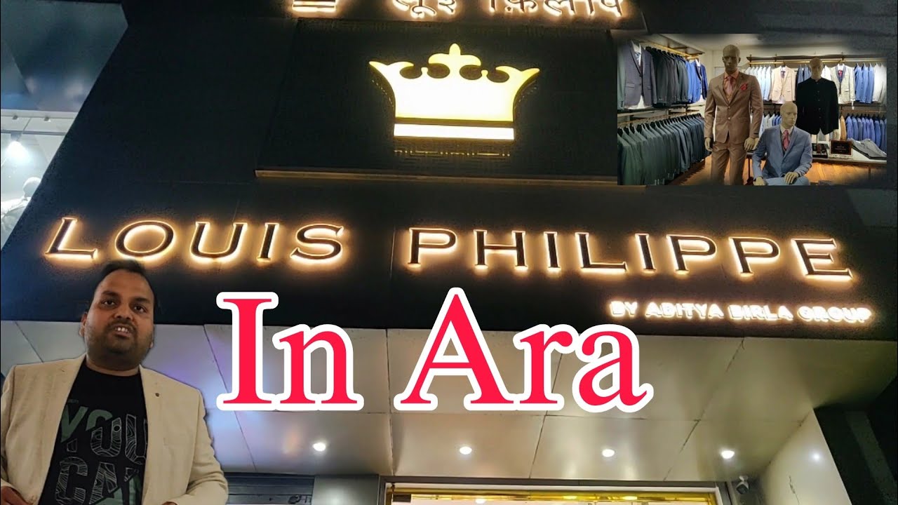 Louis philippe New Exclusive Showroom in Ara || Ara me luxury showrooms ...