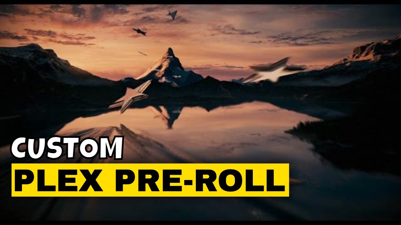 Custom Plex Pre-Roll Intro - YouTube