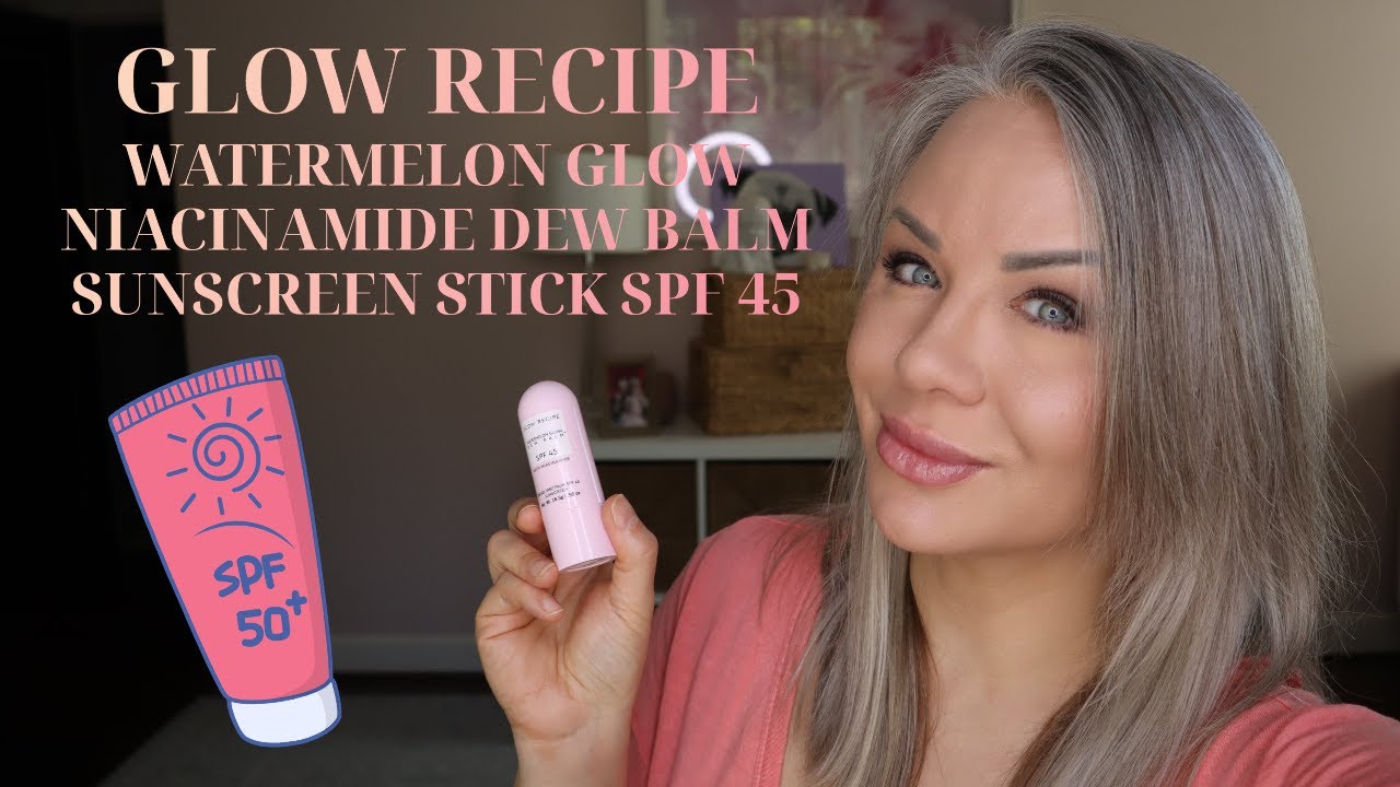 Major Sunscreen Fail 😬 Glow Recipe Watermelon Glow Niacinamide Dew Balm ...