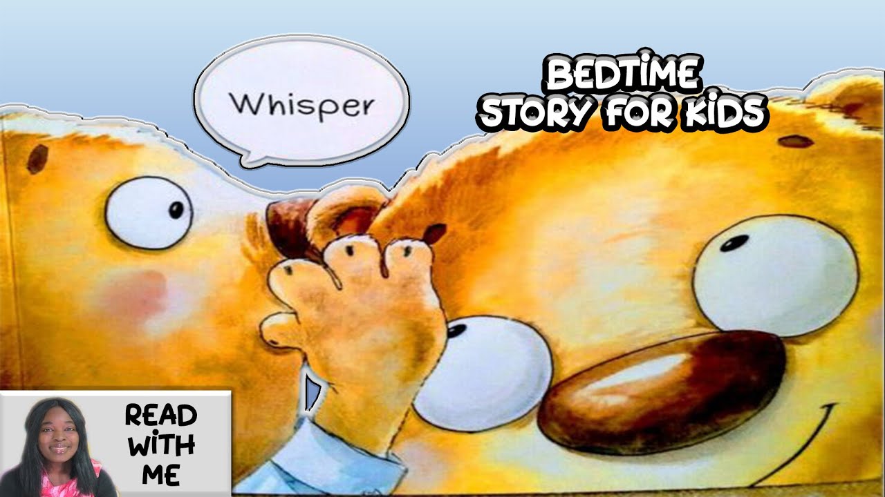WONDERFUL BEDTIME STORY FOR KIDS - READ WITH ME - WHISPER - KIDS BOOK ...
