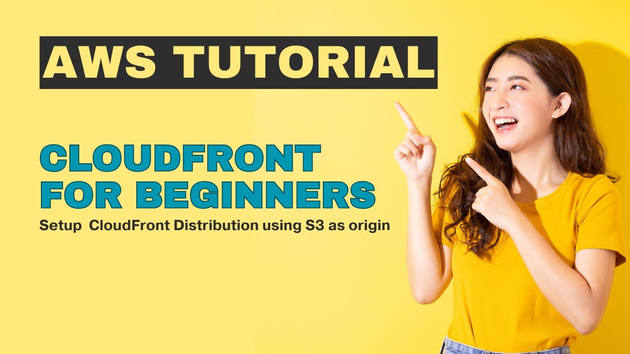 How to Set up an Amazon CloudFront Distribution in 5 Minutes - YouTube