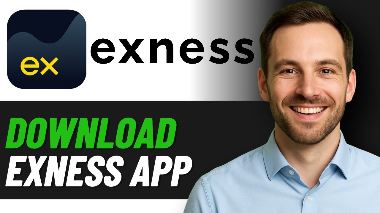 How To Download & Install Exness App 2025 (FULL GUIDE) - YouTube