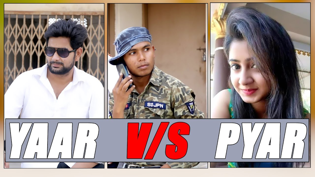 Yaar V/S Pyar Part 2 // GauRav_Kothari - Officials - YouTube