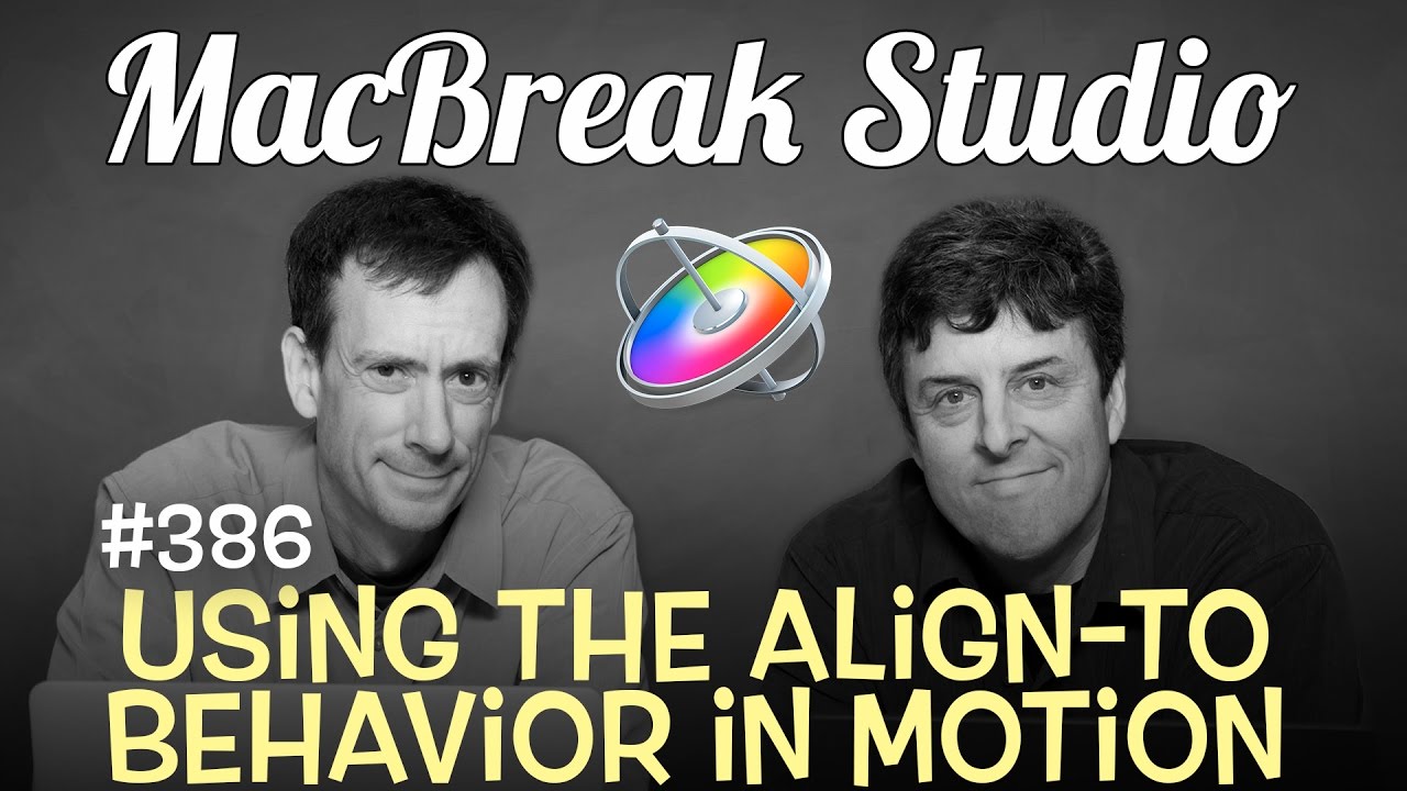 MacBreak Studio Ep 386: Using the Align-to Behavior in Motion 5.3 - YouTube