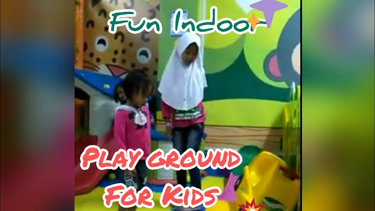 Fun Indoor play ground for kids - YouTube