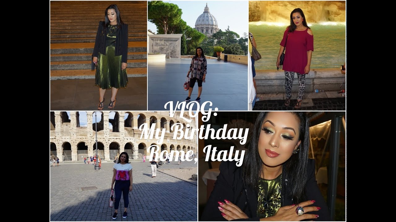 VLOG: My Birthday in Rome, Italy - YouTube