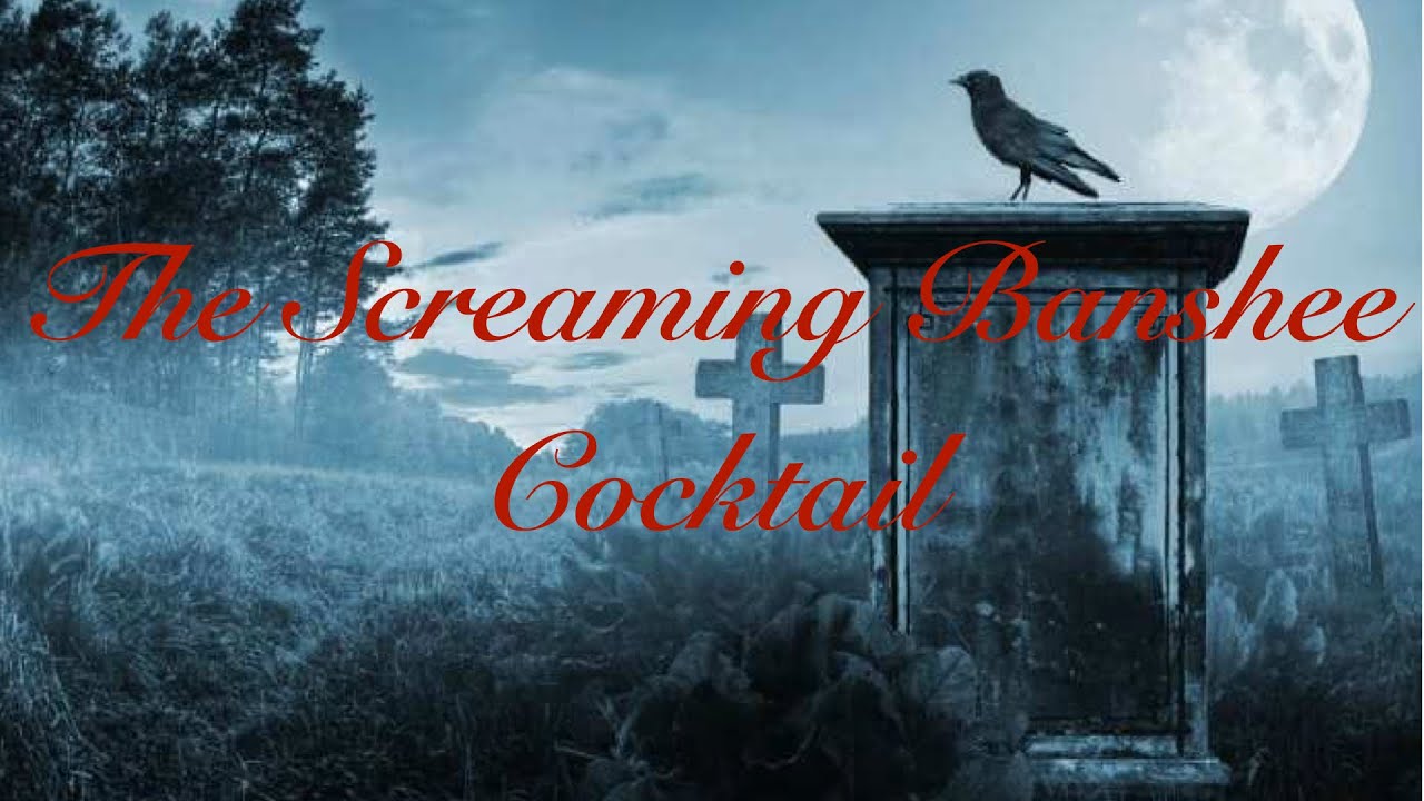 #107 The Screaming Banshee Cocktail #MonsterSmash2021 - YouTube