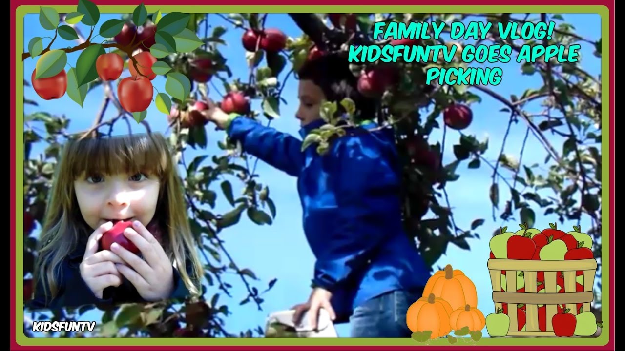 Apple Picking Fun With Kidsfuntv | Let's go Apple Picking !! | Family ...