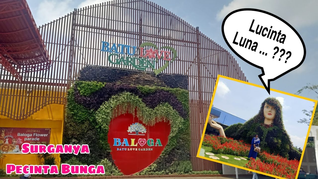 Batu Love Garden (BALOGA) Batu - Malang || Ada Patung Mirip Lucinta ...
